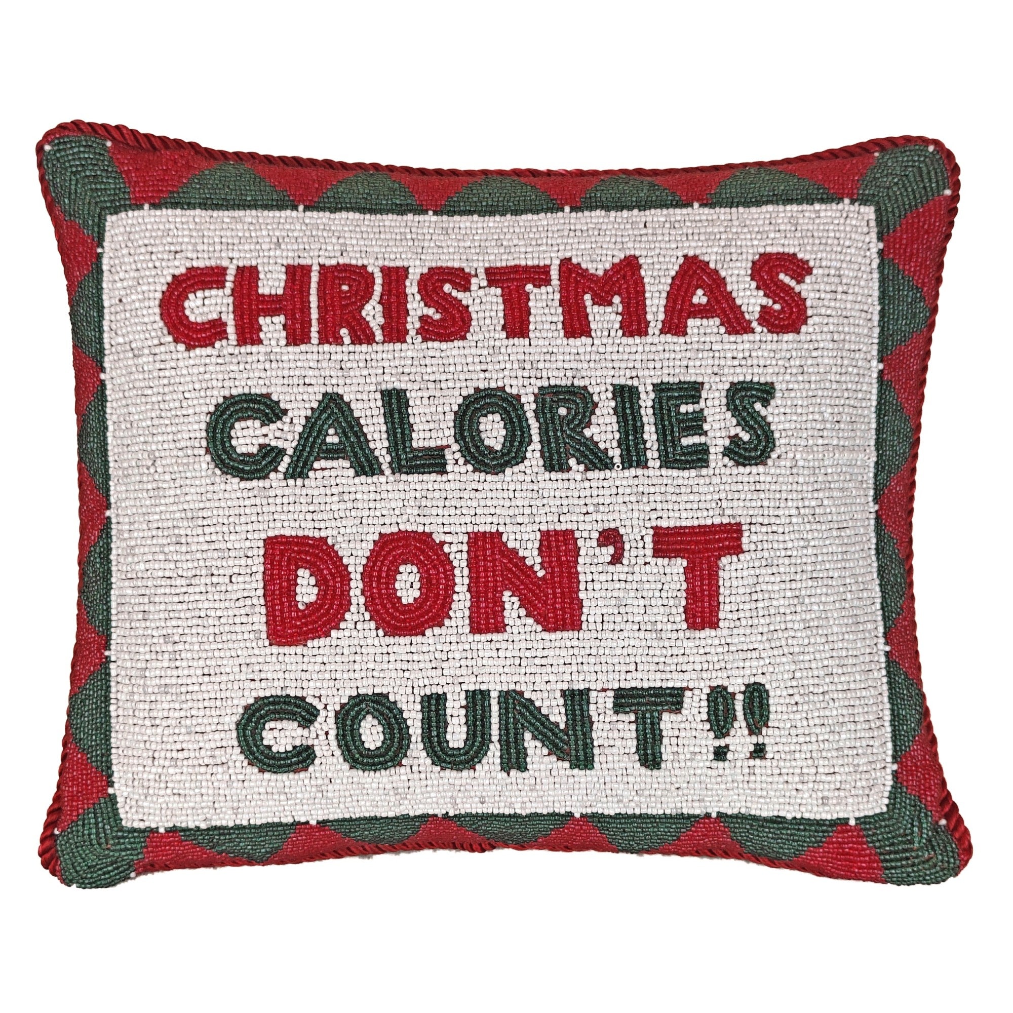 "Christmas Calories Don't Count" Beaded Pillow, 10x12 - Sudha Pennathur ...